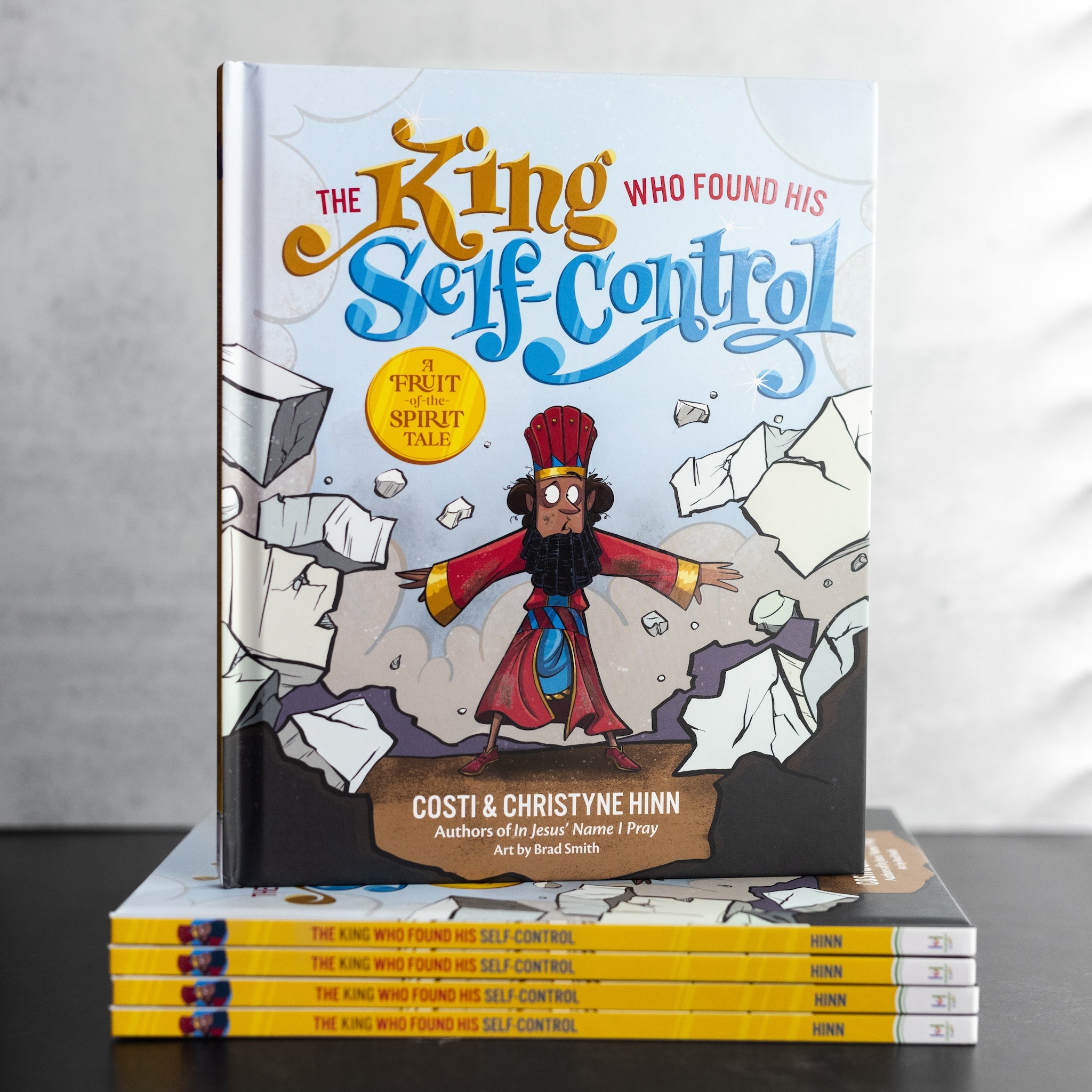 The King Who Found His Self-Control (A Fruit-of-the-Spirit Tale) Hardc ...